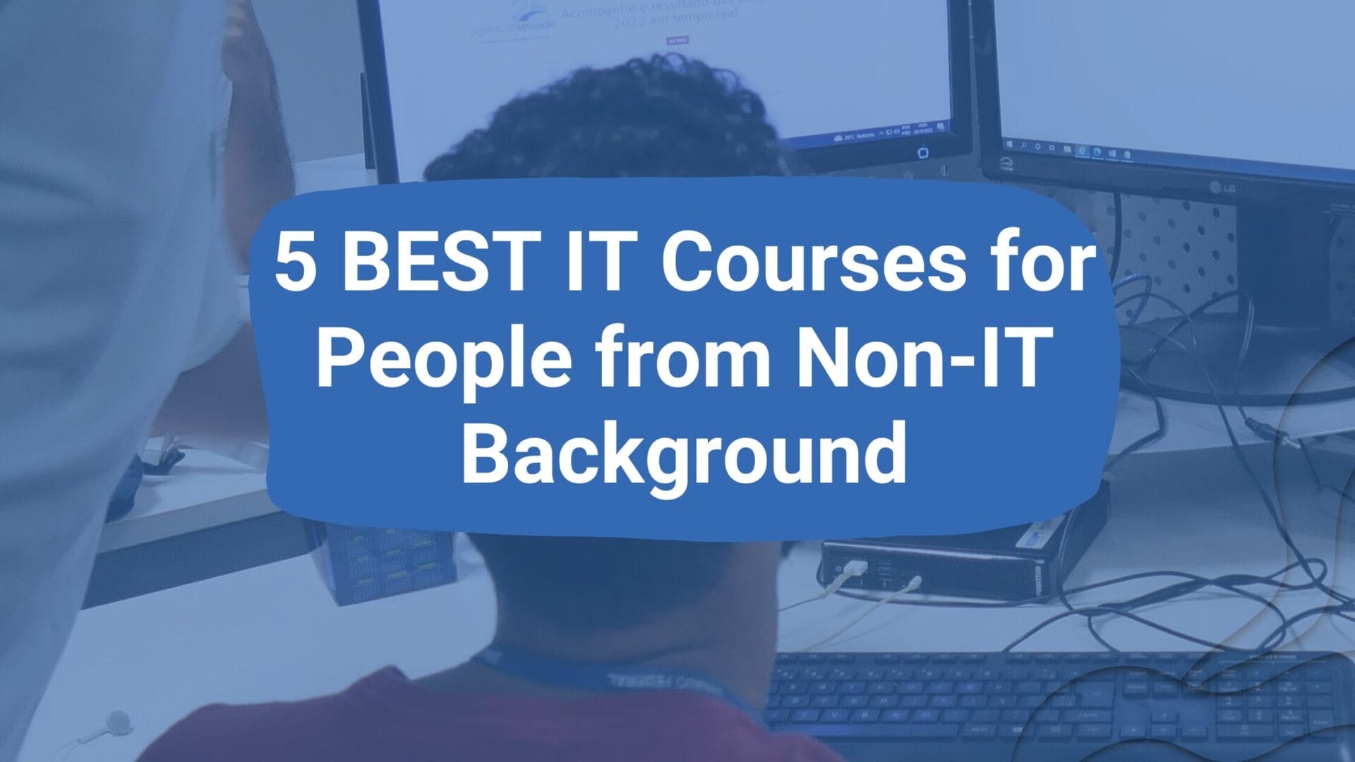 5 BEST IT Courses For People From Non-IT Background [2025 Updated]